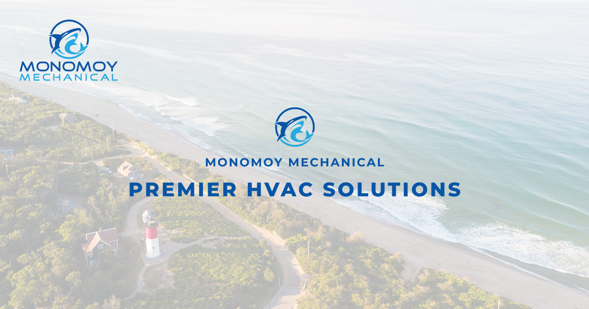 HVAC & Plumbing Services in Barnstable | Monomoy Mechanical